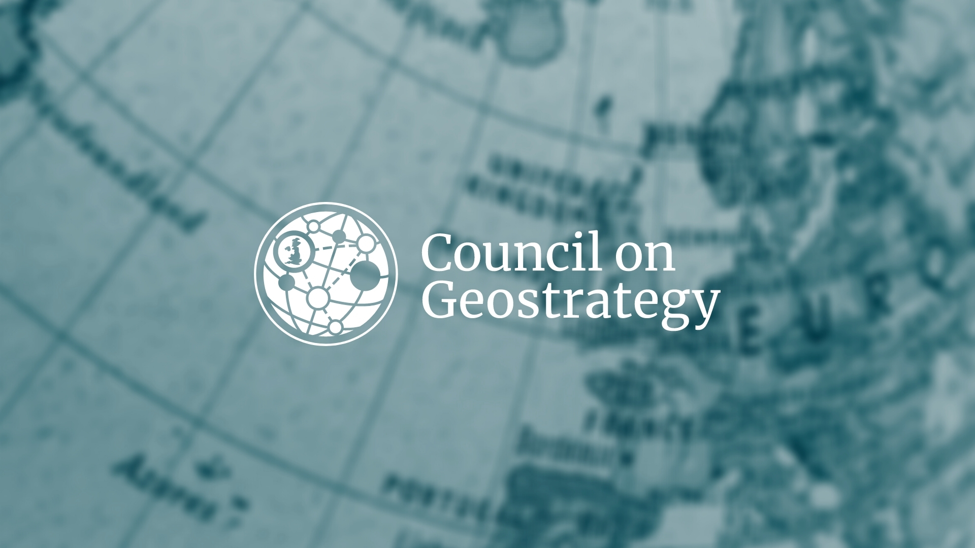 Council on Geostrategy – New geostrategic thinking for a more ...