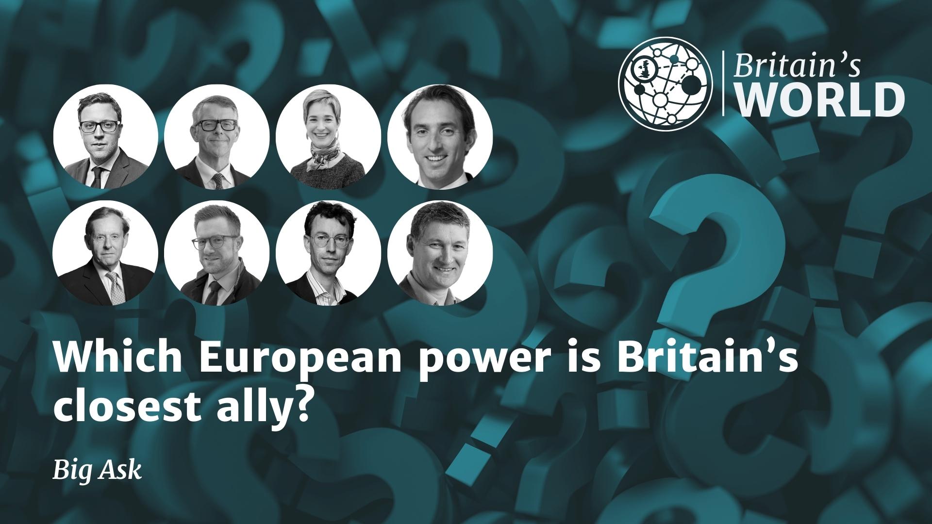 Which European power is Britain’s closest ally? – Britain’s World
