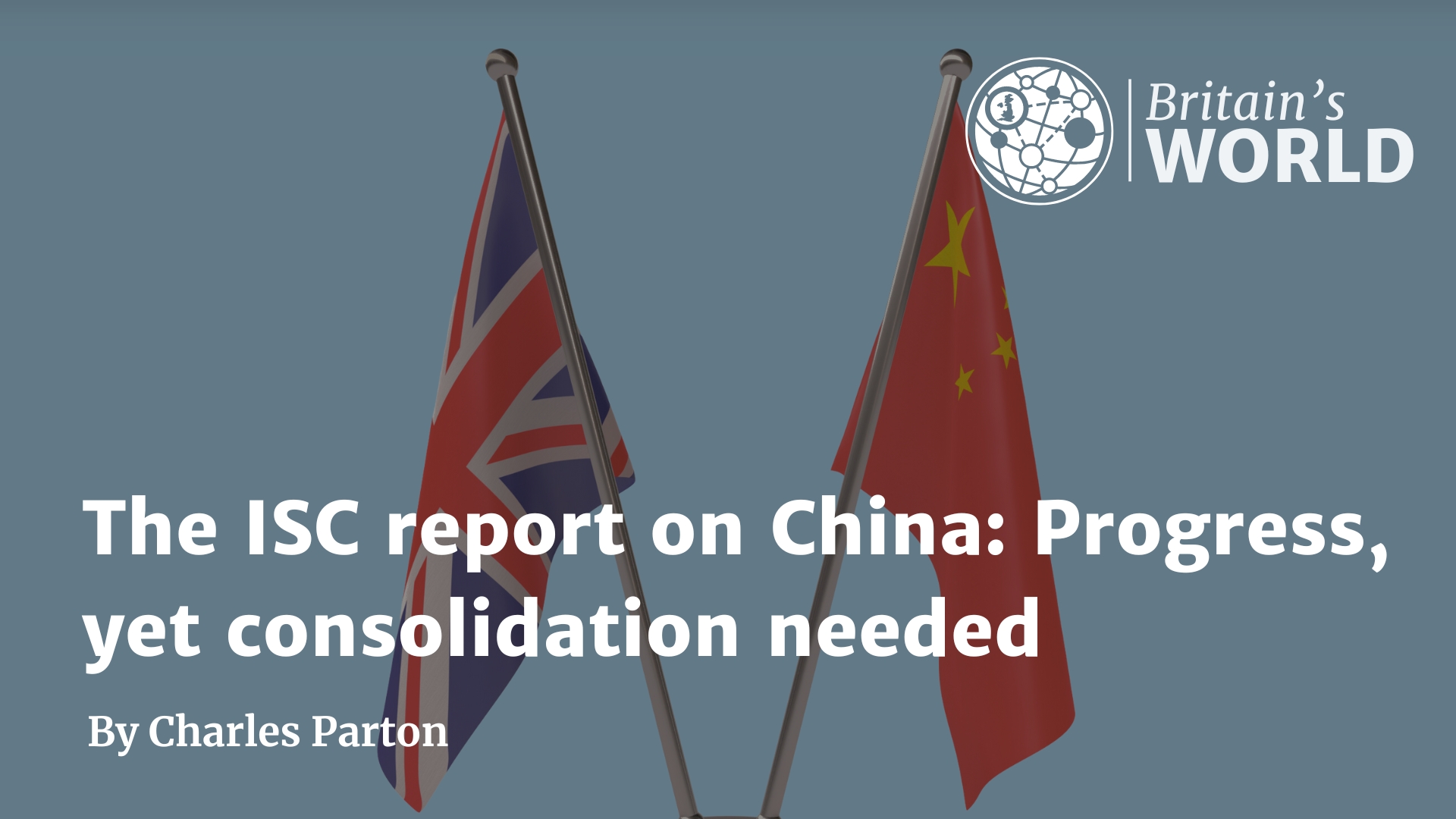 The ISC report on China: Progress, yet consolidation needed