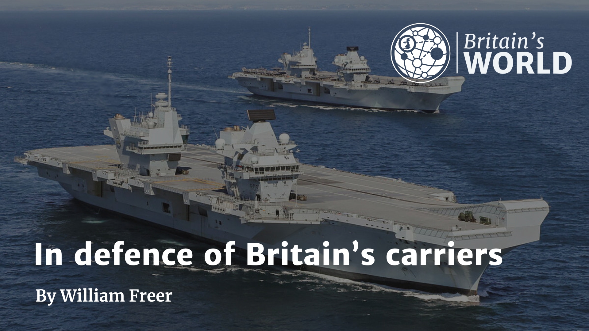 In defence of Britain’s carriers