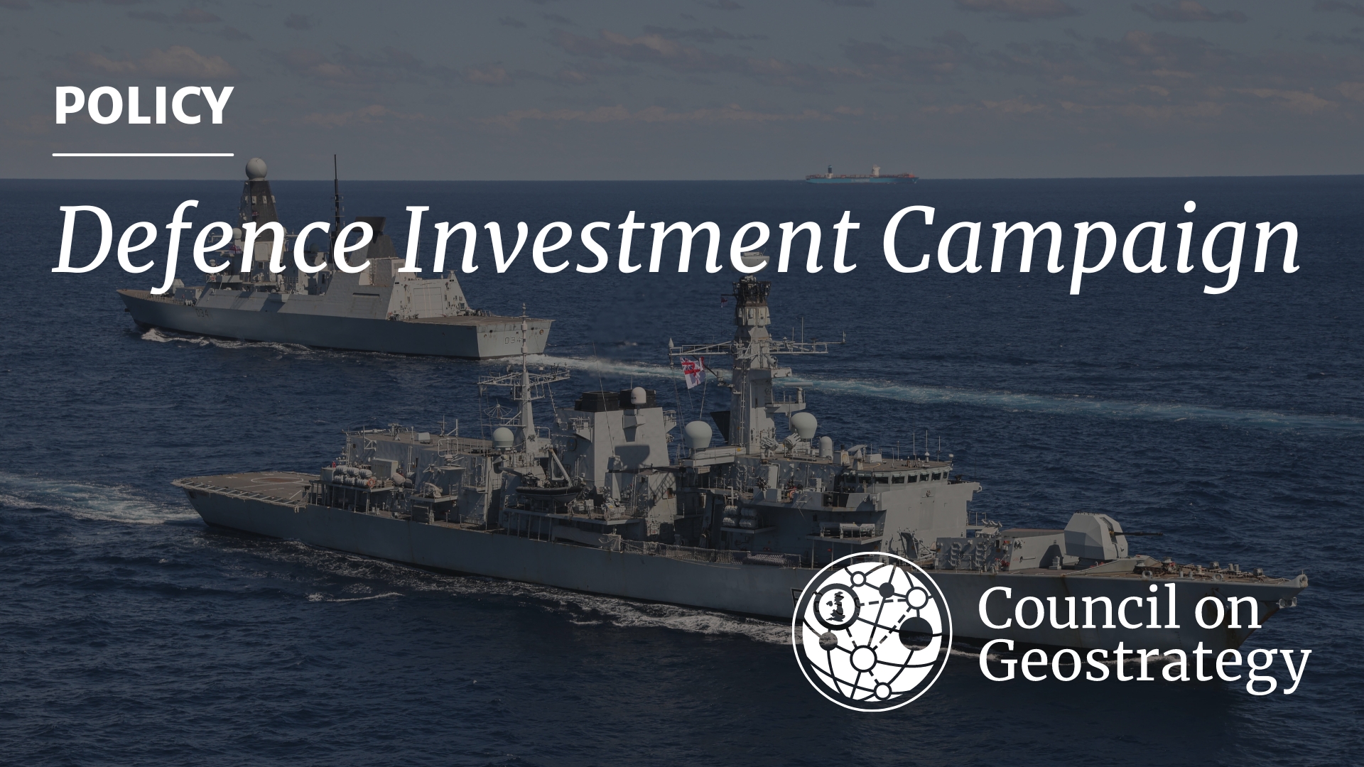 Defence Investment Campaign - Council on Geostrategy