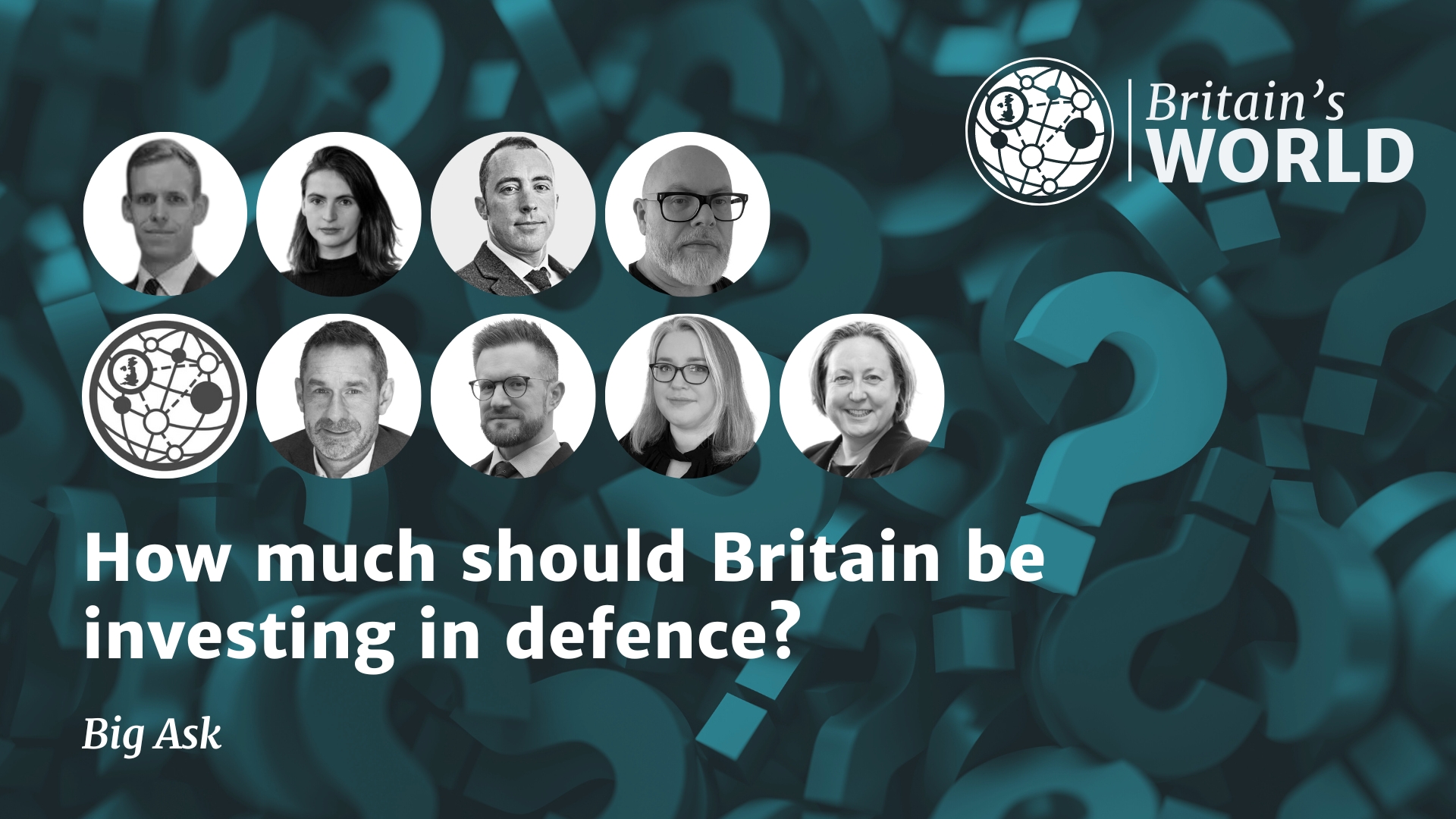 How much should Britain be investing in defence – Big Ask