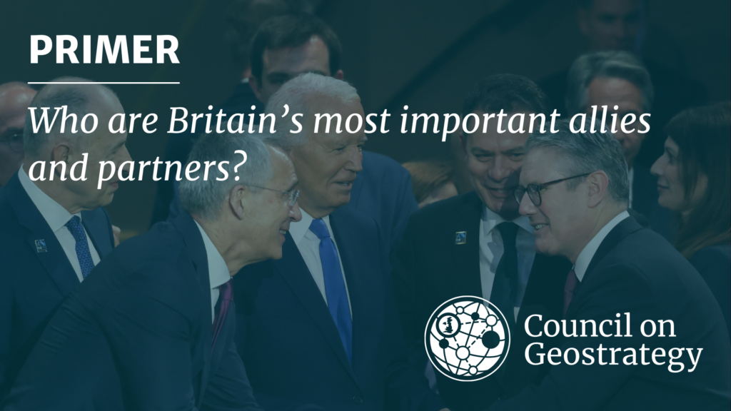 Who are Britain’s most important allies and partners? – Council on ...